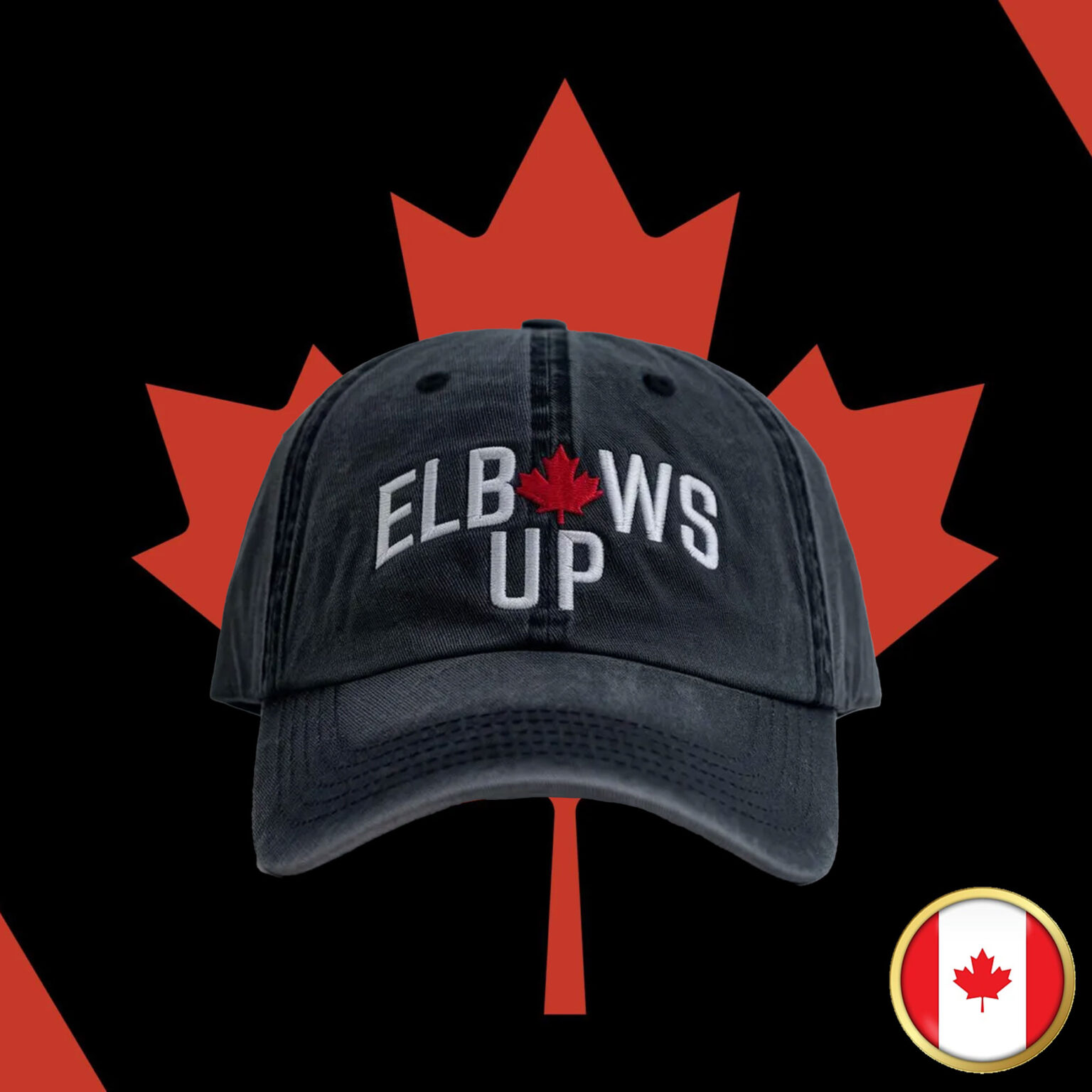 Elbows Up Canada Hat - Made In Canada